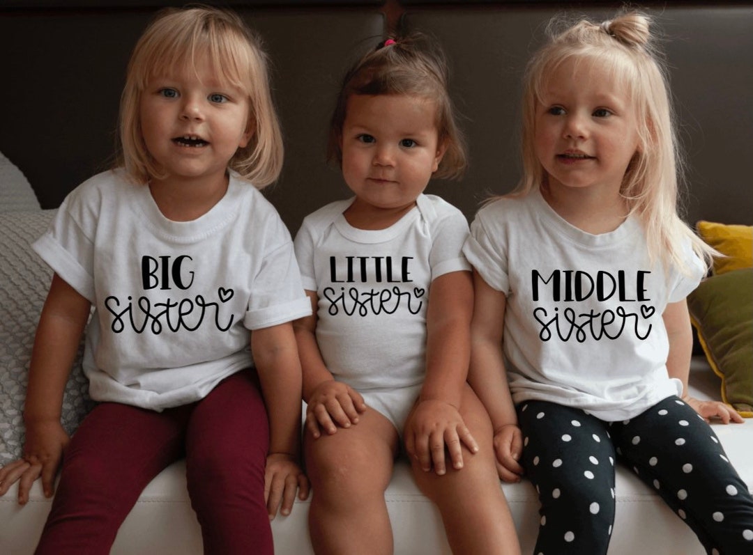 Big Sister Little Sister Middle Sister Sibling Shirts Best Friends Girl ...