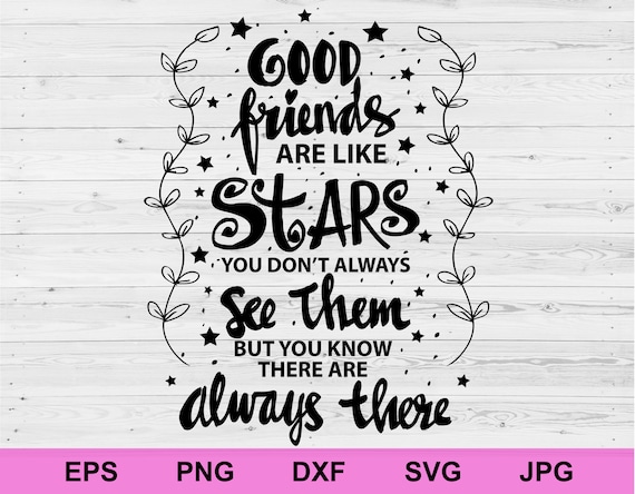 Friends Stars Quotes
