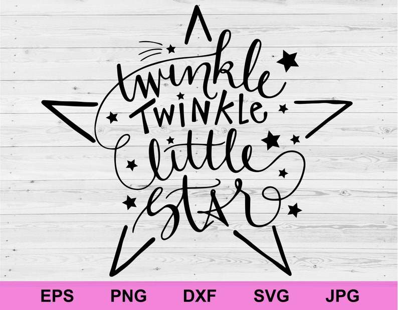 Twinkle Twinkle Little Star Svg, Positive Affirmations Concept Rules ...