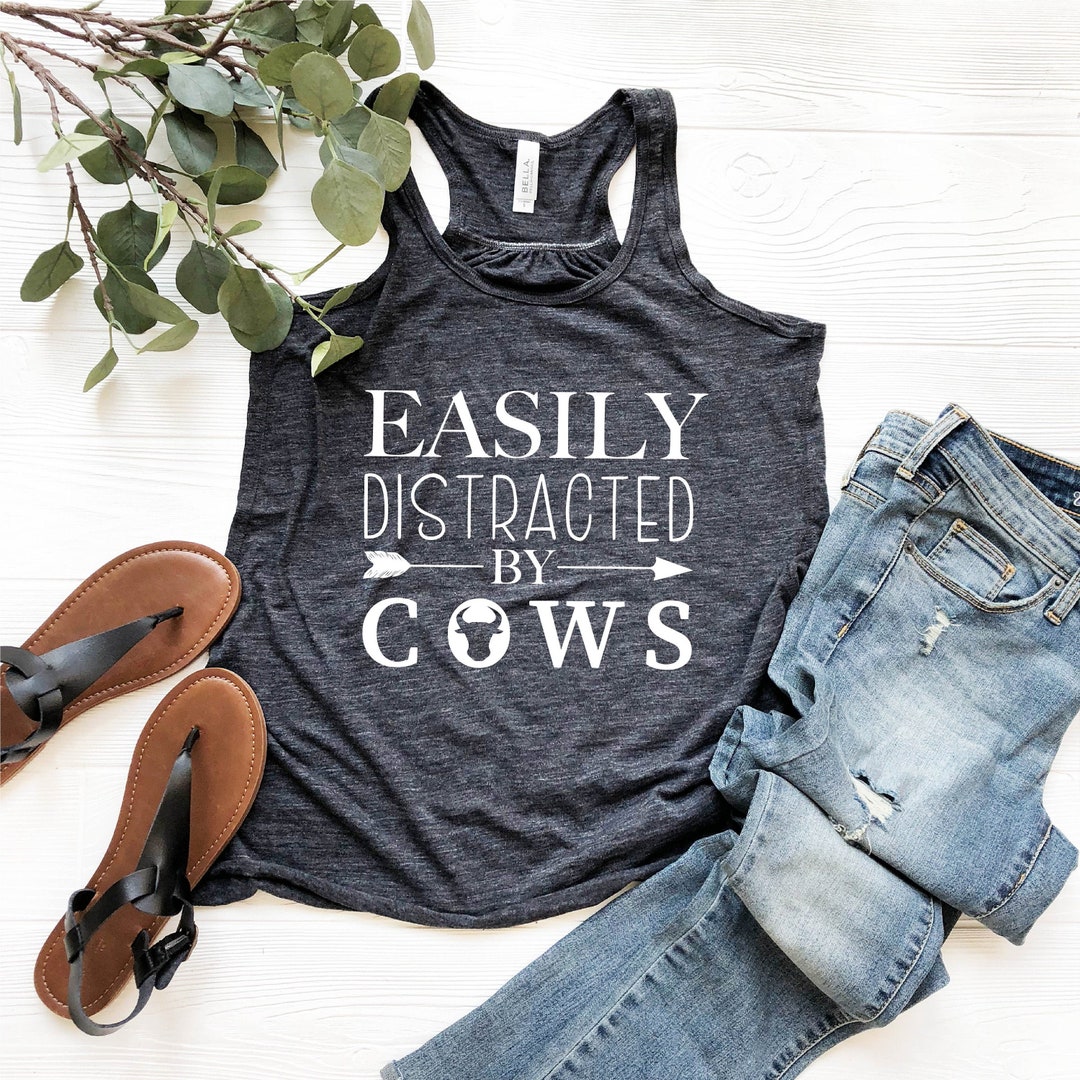 Easily Distracted by Cows Tank, Funny Cow Tank, Cow Lover Tank, Farming ...