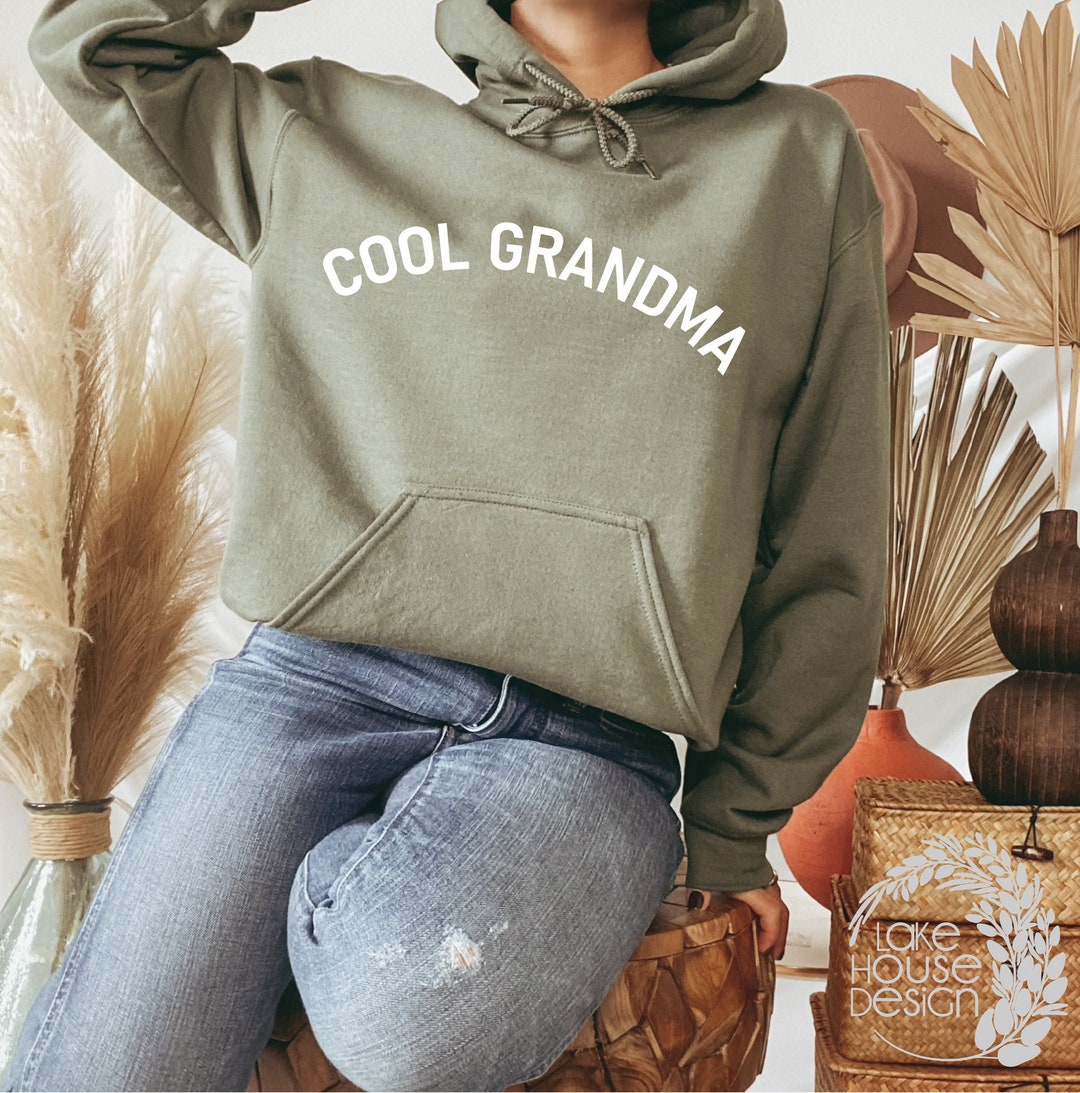Cool Grandma Sweat, Cool Grandma Hoodie, Grandma Sweat, Grandma Hoodie ...