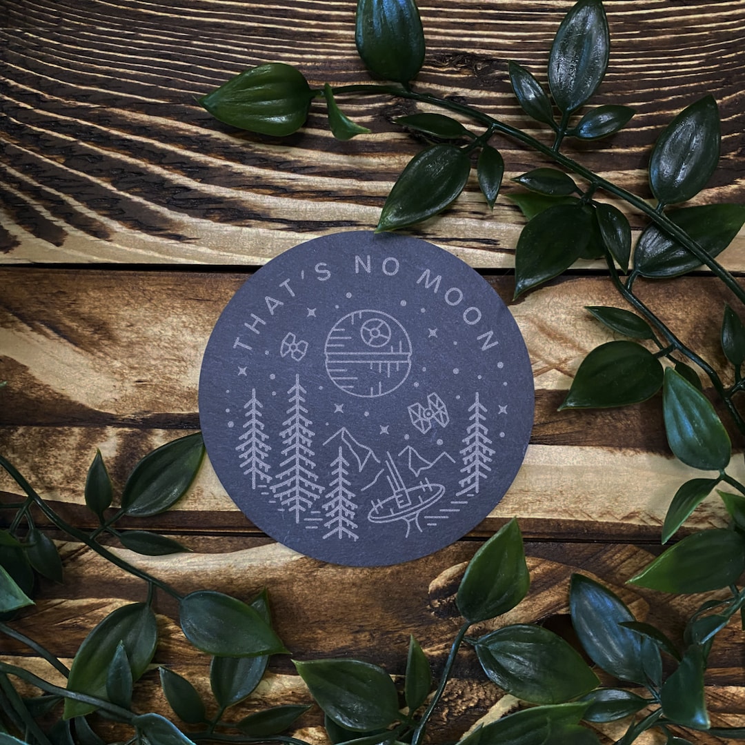 Star Wars Inspired That's No Moon Death Star Coasters Geek, Nerd, Sci ...