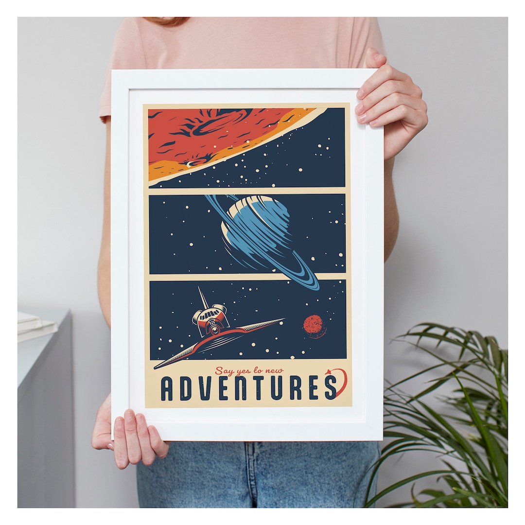 Space Theme 'say Yes to New Adventures' Poster. Motivational Bold ...