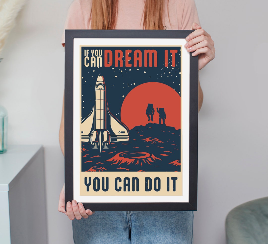Motivational Space Poster: Kids Nursery Decor, 'if You Can Dream It' - Etsy