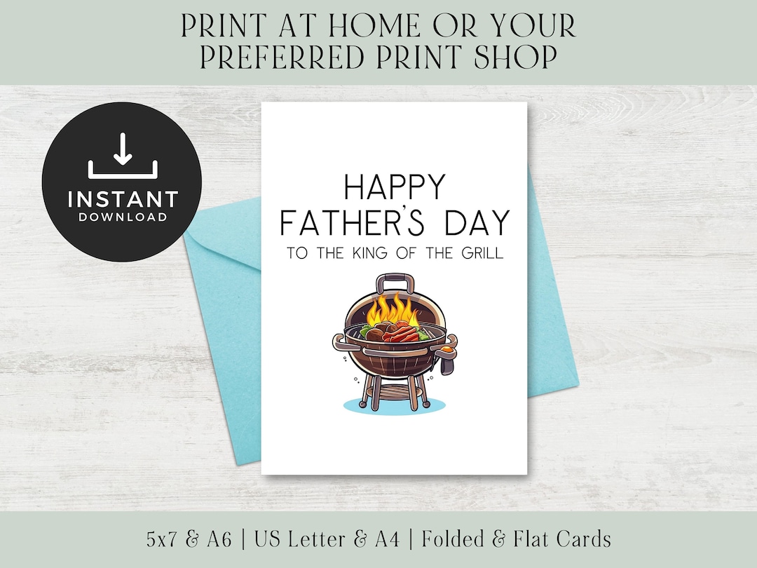 Printable Father's Day Card Funny | Grilling Father's Day Card | King ...