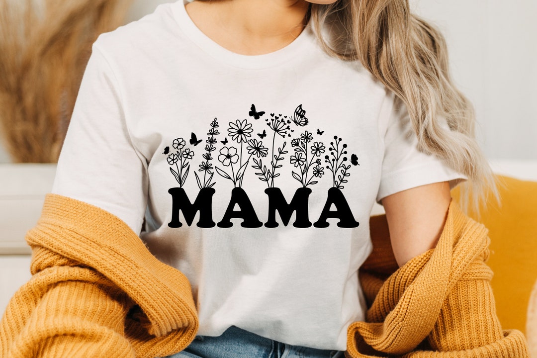 Mama Svg Mama Flower Svg Mother Day Svg Flower Shirt Svg - Etsy