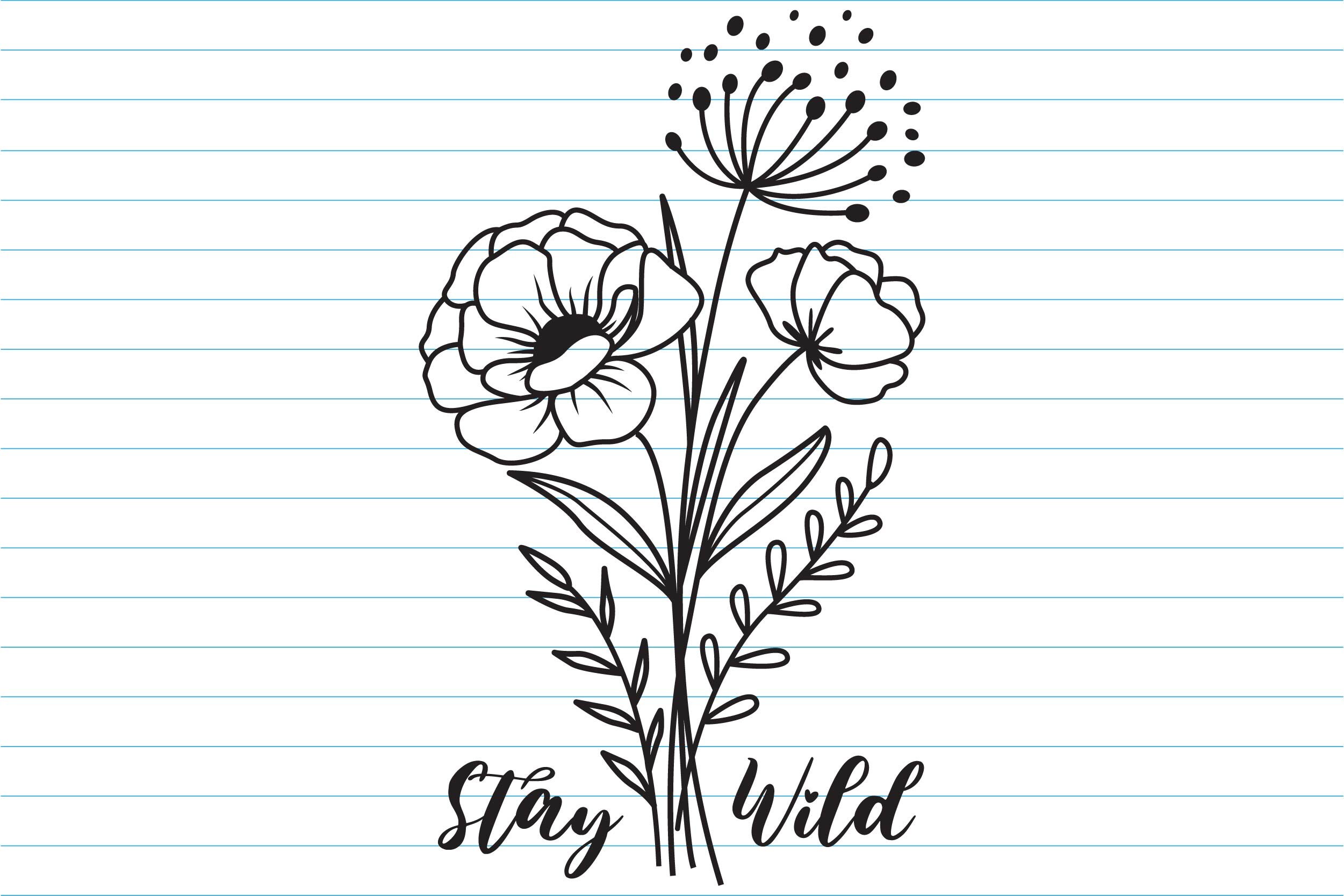 Wildflower Svg Files, Flower Svg, Wildflower Svg, Stay Wild Svg, Flower ...