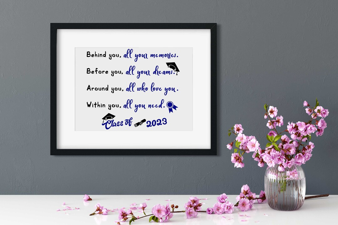 Class of 2023 Svg, Behind You All Your Memories Svg, Graduation Saying ...