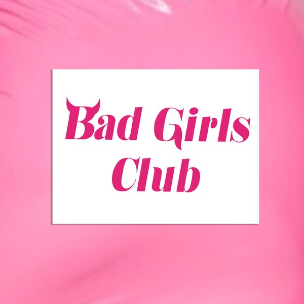 Bad Girls Club Sticker - Etsy
