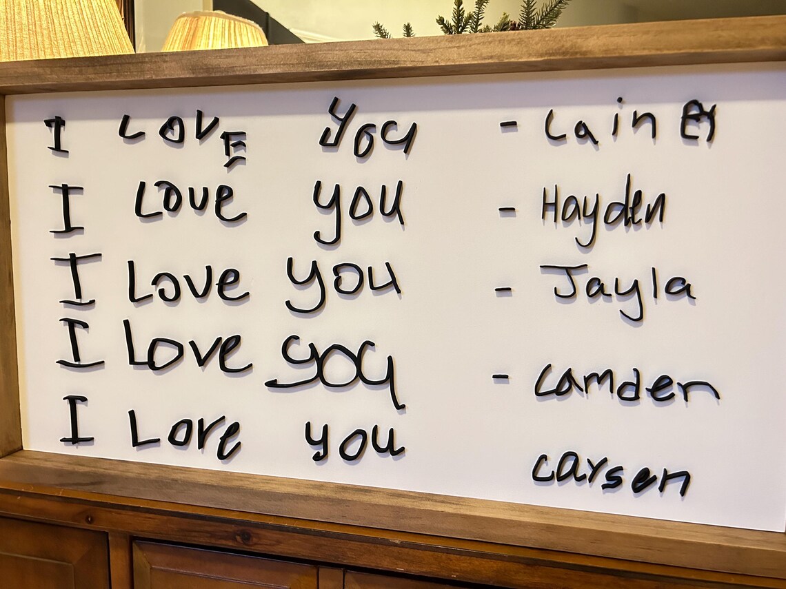 NAMES Included I Love You Sign, 3D Handwriting Sign, Custom Handwritten ...