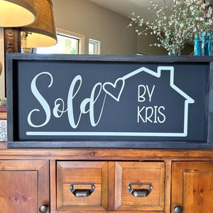 Realtor Gift, Realtor Sign, Realtor Closing Sign, Real Estate Closing ...