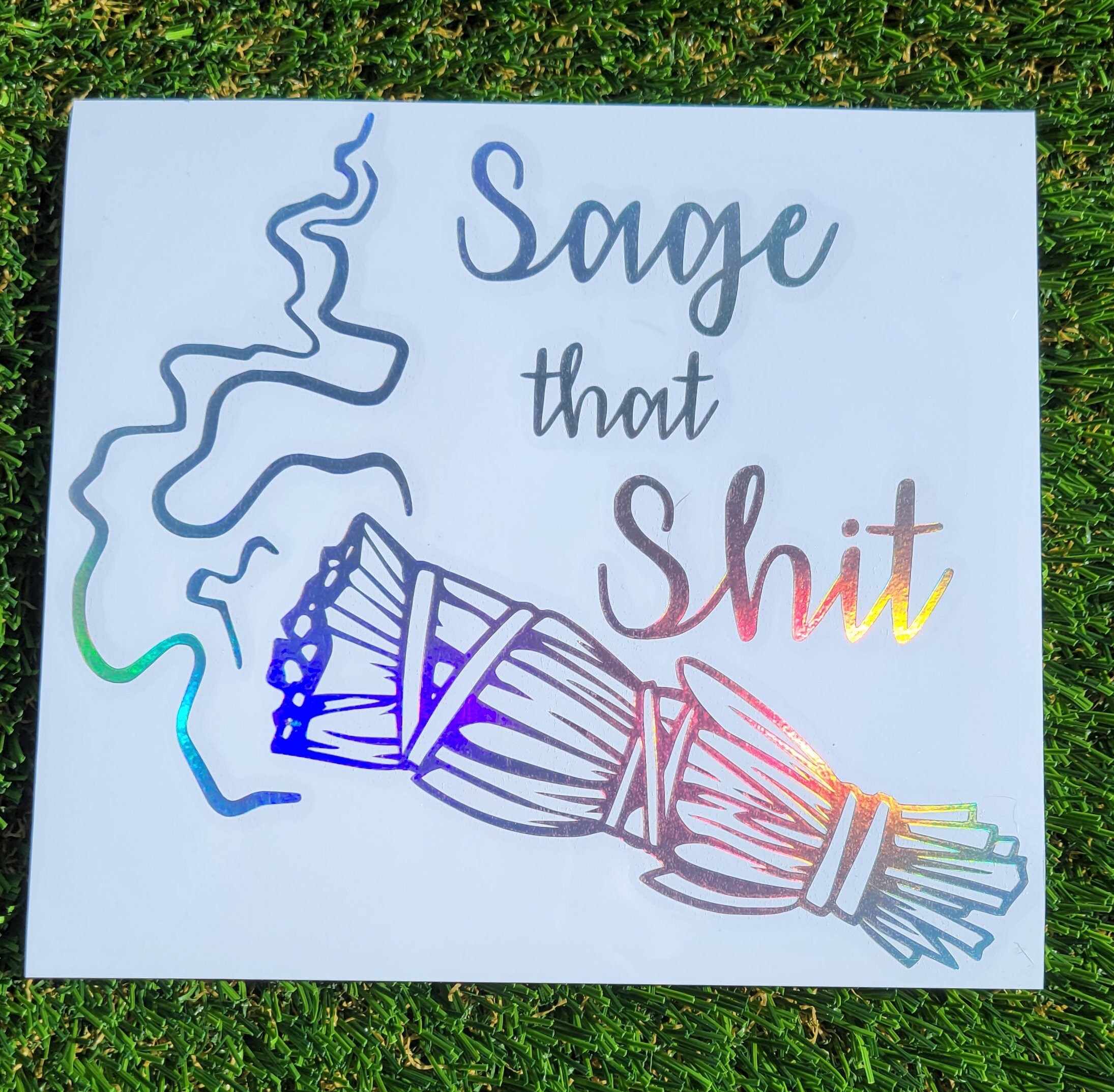 Sage That Shit Vinyl Decal Sticker Sage Bundle Witchy | Etsy