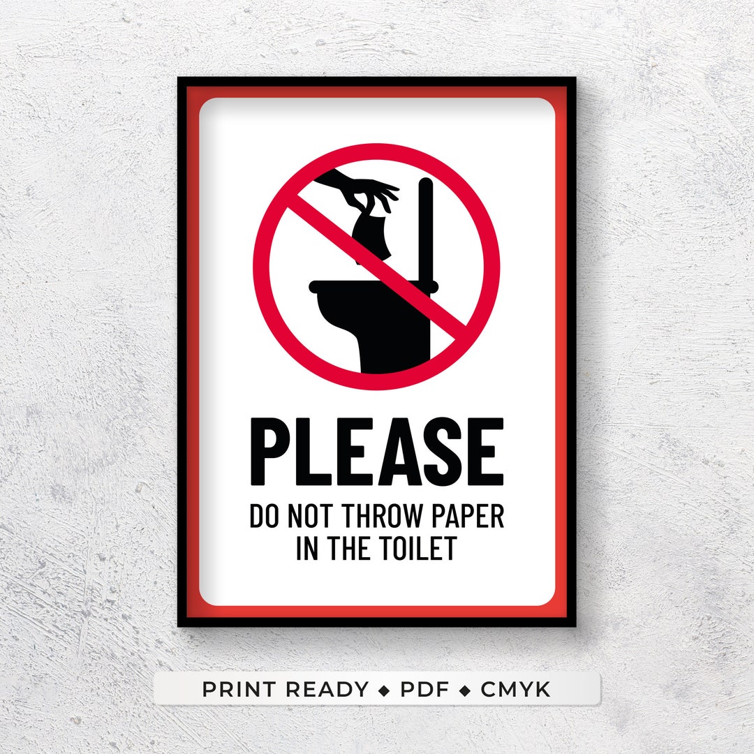 Please Do Not Throw Papers in the Toilet Print Ready Poster - Etsy