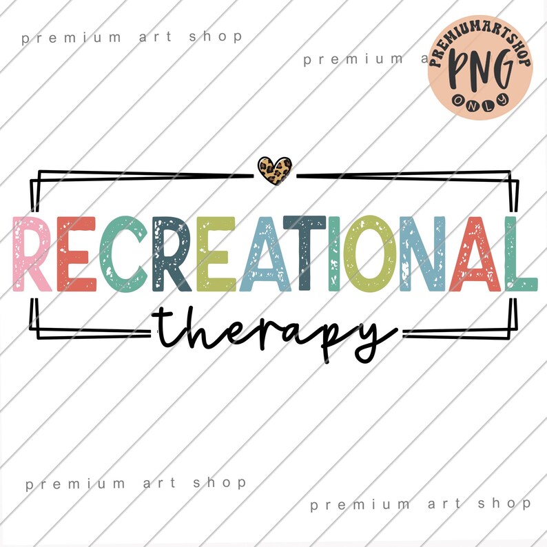 Recreational Therapy PNG: Mental Health Sublimation (digital Download ...