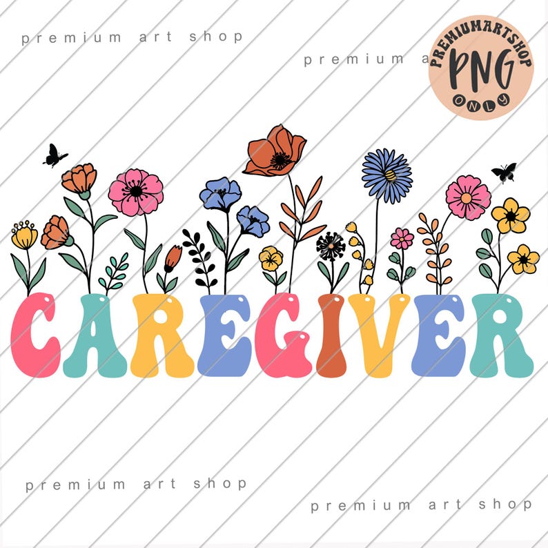 Caregiver Floral Design, Wildflower PNG, Appreciation Gift (digital ...
