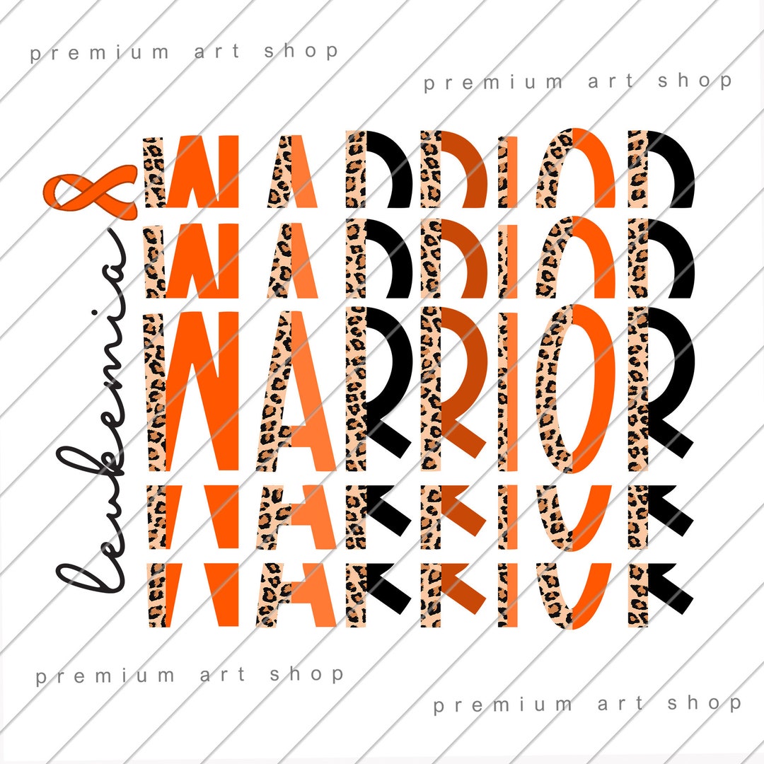Leukemia Warrior PNG: Orange Ribbon Awareness Design (digital Download ...