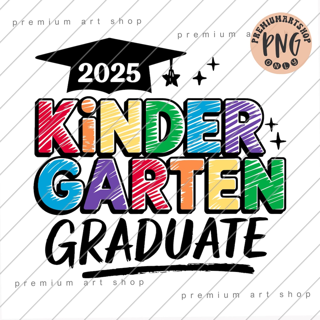 Kindergarten Graduate 2025 Png, Kindergarten Grad Png, Kindergarten ...