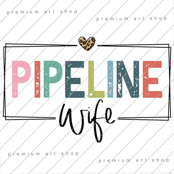 Pipeliner Wife - Etsy