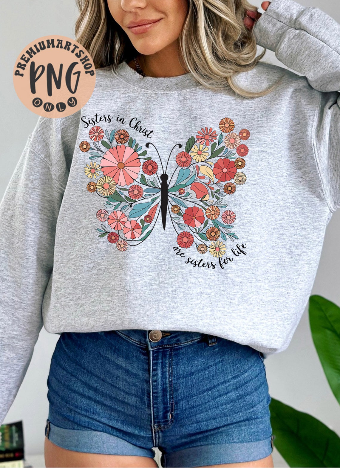 Sisters in Christ Png: Floral Butterfly Christian Design (digital ...