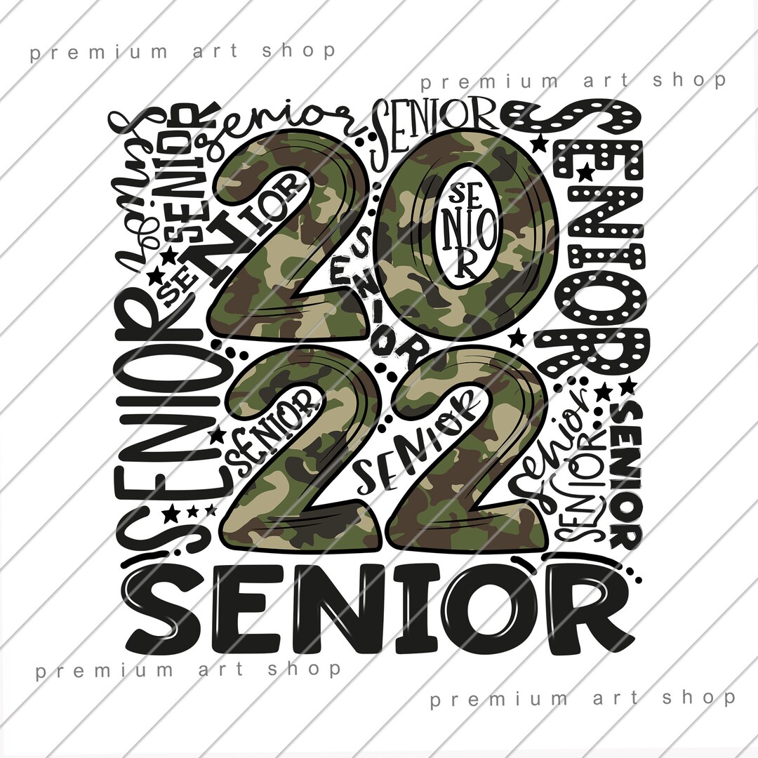 Senior 2022 PNG Camo Senior 2022 Sublimation Design Download - Etsy