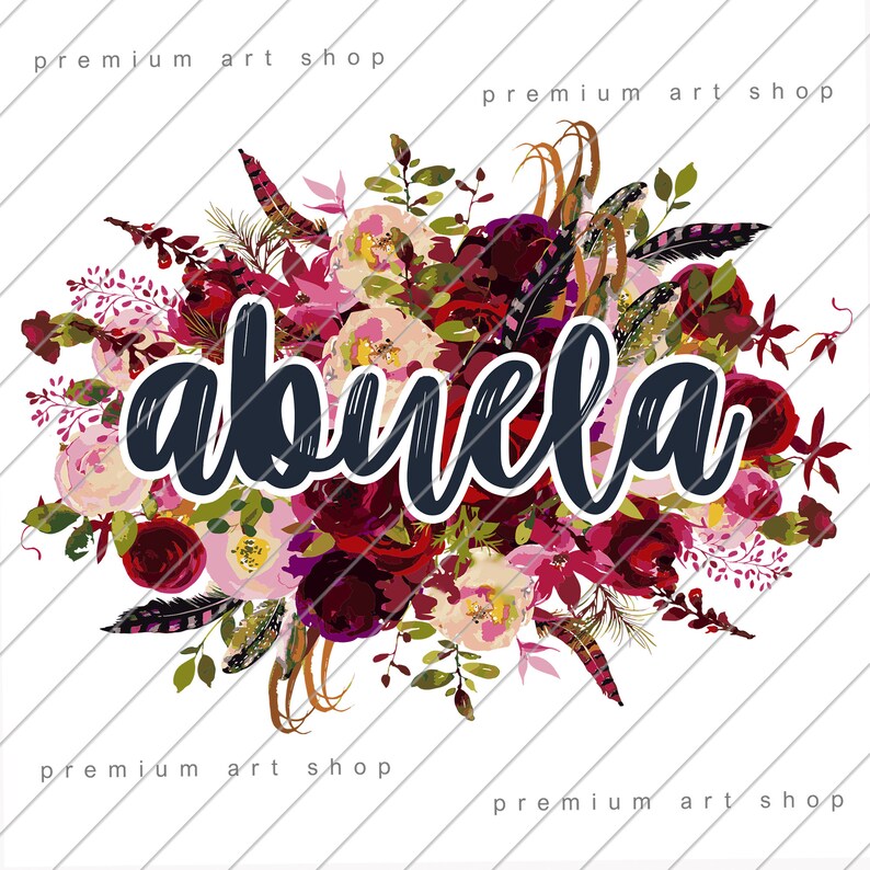 Floral Abuela PNG, Abuela Mothers Day PNG, Spanish Grandma Sublimation ...