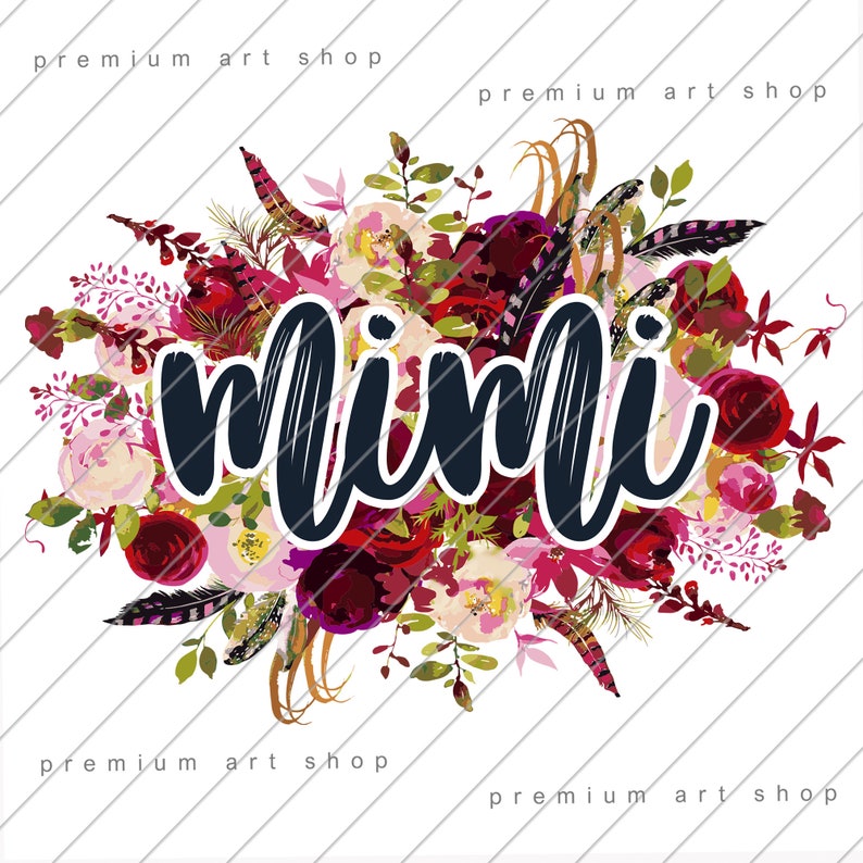 Mimi PNG Floral Mimi PNG Blessed Mimi Sublimation Design | Etsy
