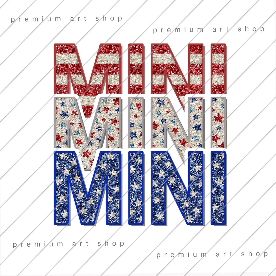 Mini 4th of July PNG, Mini PNG, American Flag Mini Sublimation Design ...