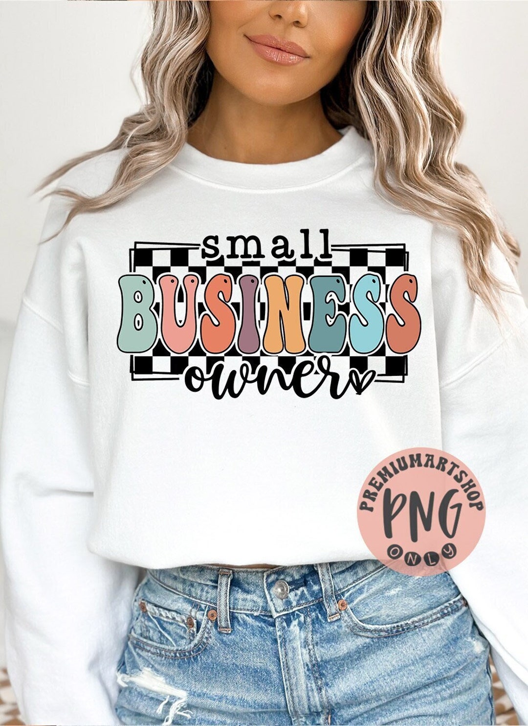 Small Business Owner PNG: Shop Local Sublimation Design (digital ...