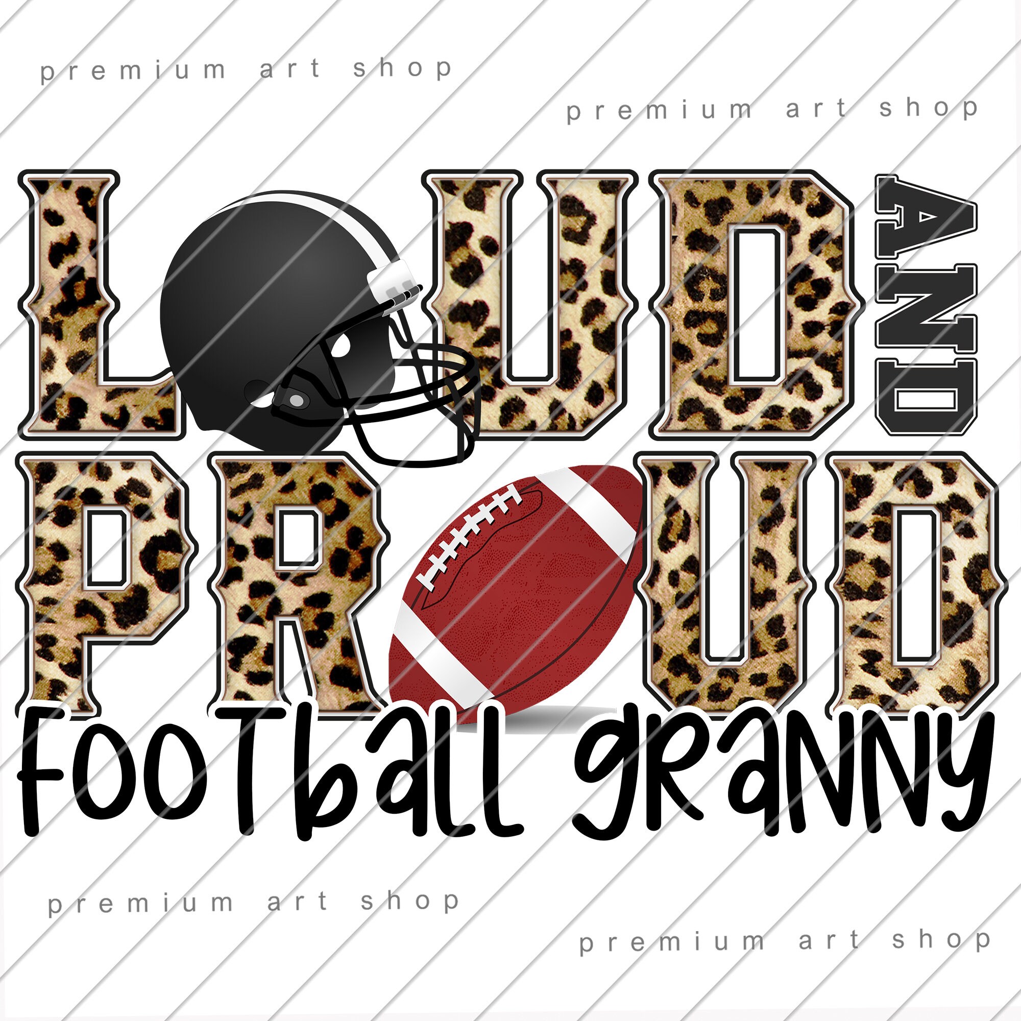 Loud and Proud Football Granny PNG, Leopard Print (digital Download) - Etsy