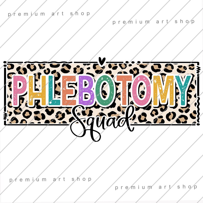 Phlebotomy Squad PNG, Phlebotomist Sublimation Design Download ...