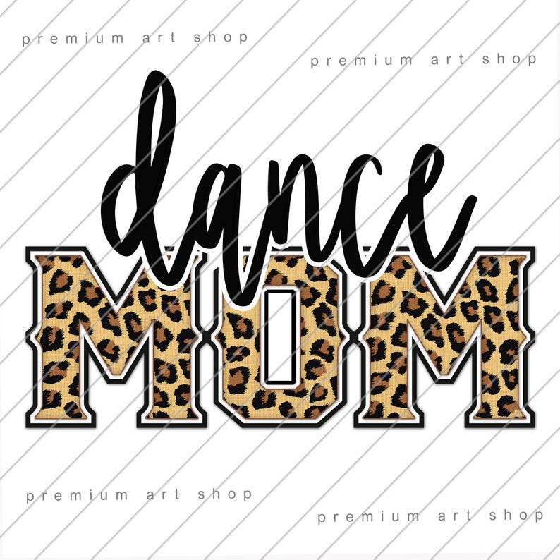 Dance Mom PNG Dance Mama Sublimation Design Download - Etsy
