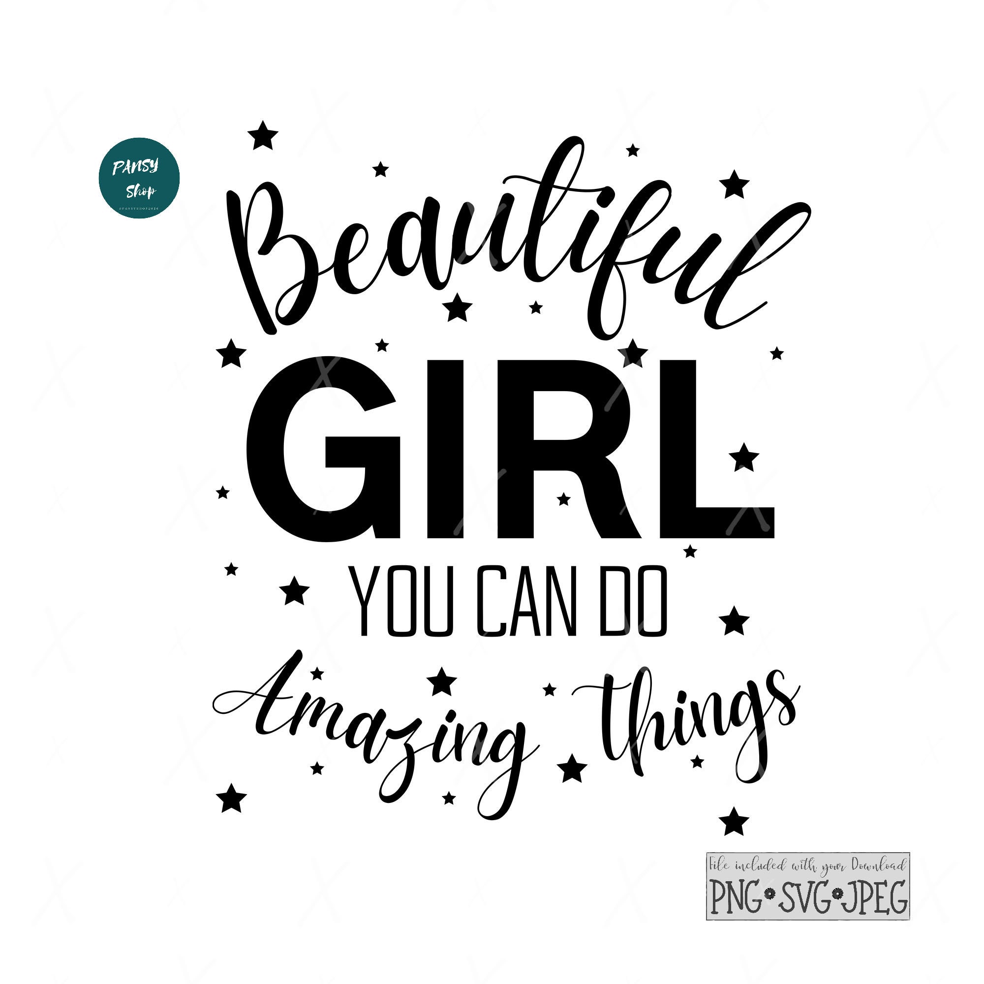 Beautiful Girl You Can Do Amazing Things SVG, Inspirational SVG, Girl ...