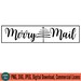 Merry Mail SVG File for Cricut, DIY Christmas Sign Digital Print ...