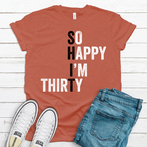 So Happy Im Thirty Etsy