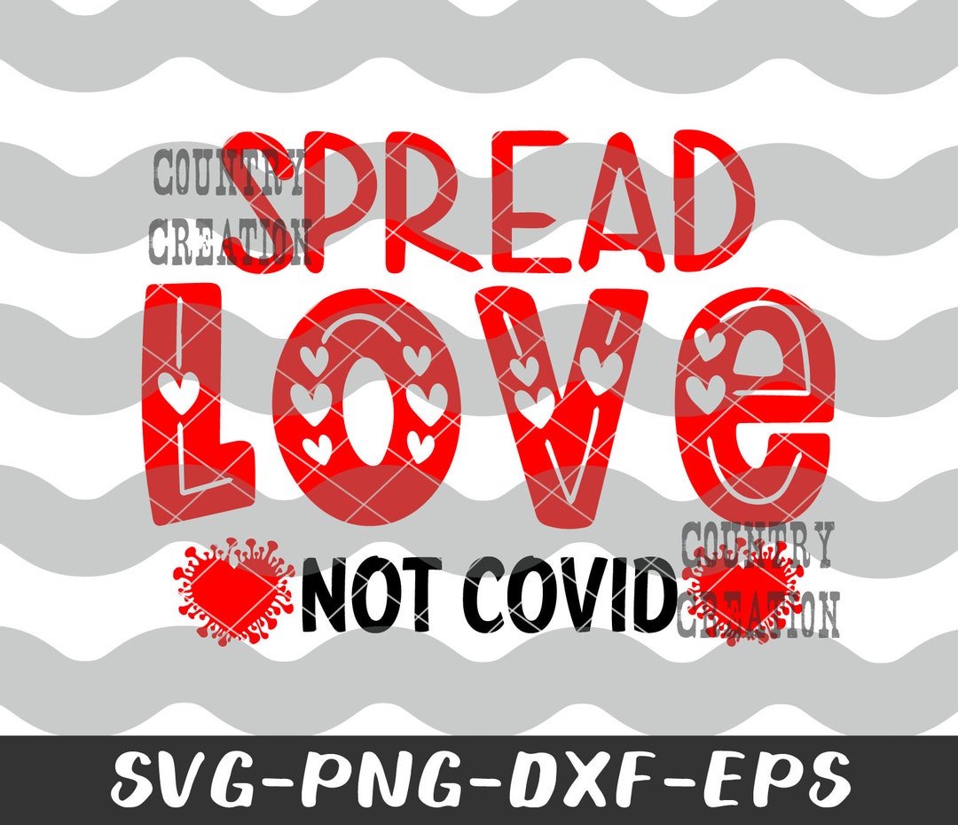 Spread Love Not Germs SVG Valentines Day Cut File - Etsy