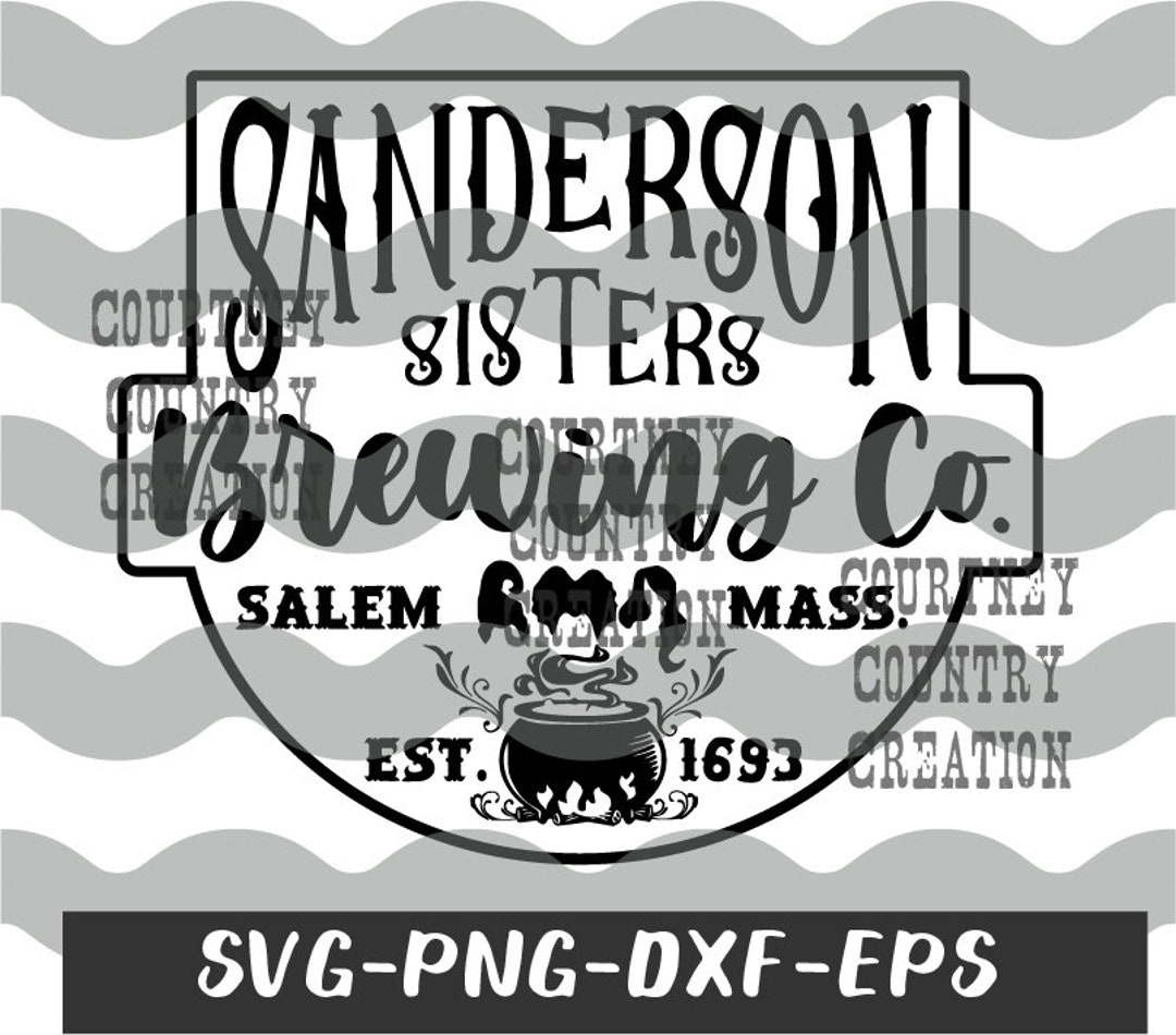 Sanderson Sisters, Hocus Pocus,brewing Company, Halloween, Salem Witch ...