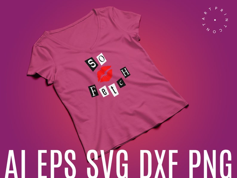 So Fetch SVG Mean Girls Party Decorations Mean Girls Theme - Etsy