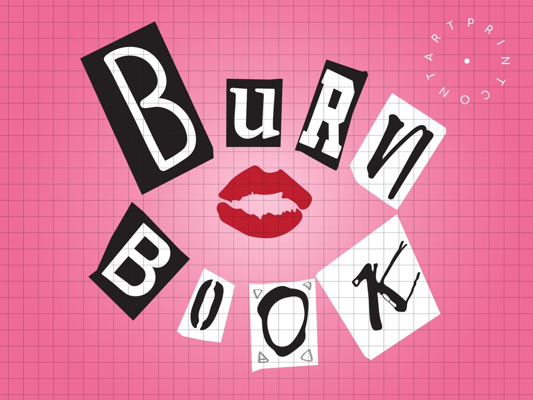 Burn Book SVG Burn Book Digital Mean Girls Quotes Burn Book Font Etsy