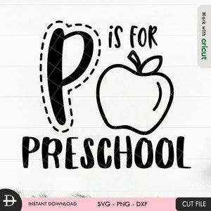 P is for Preschool Svg, Teacher Student Back to School 2024, Hello ...