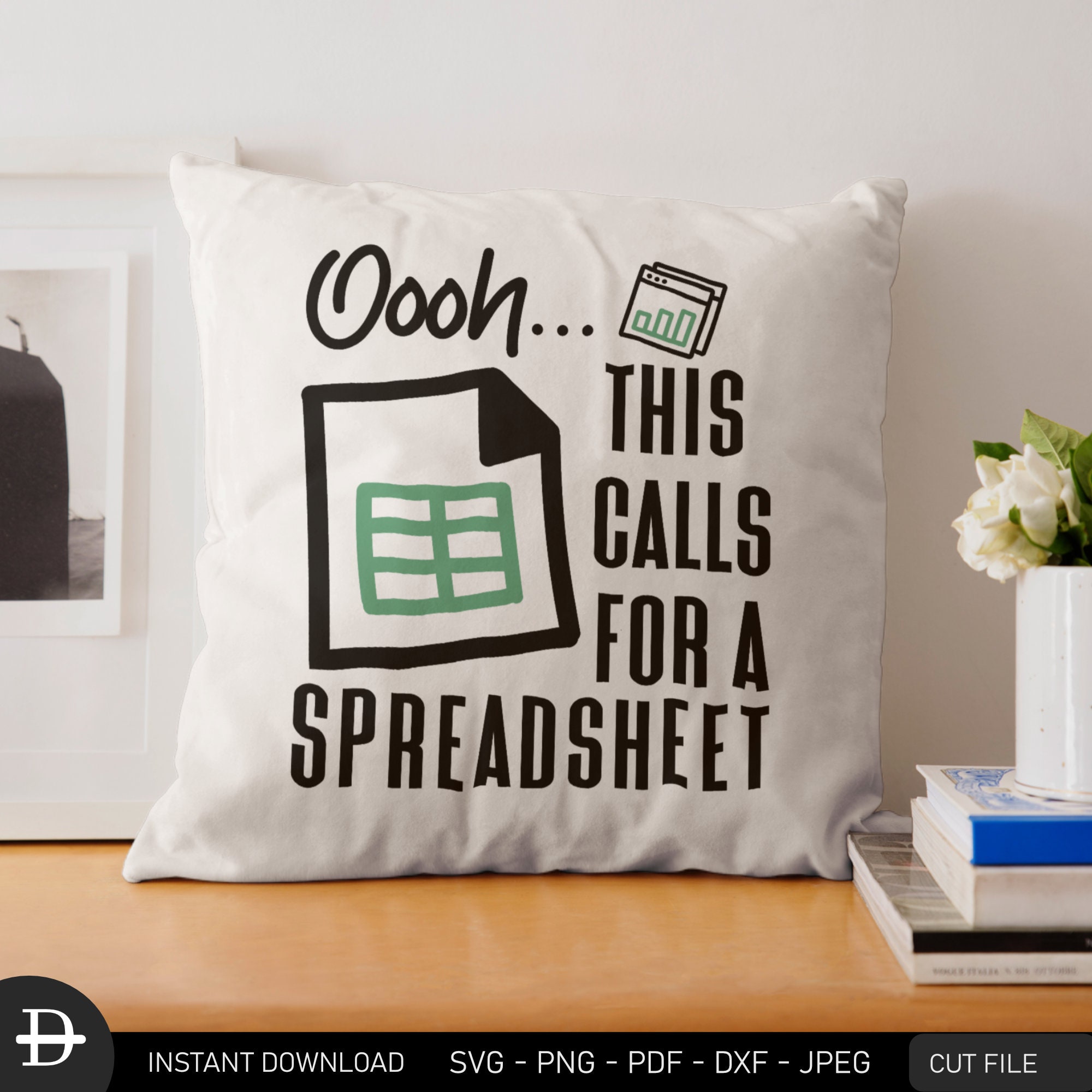This Calls for A Spreadsheet Svg Funny Accountant Quote Svg - Etsy UK