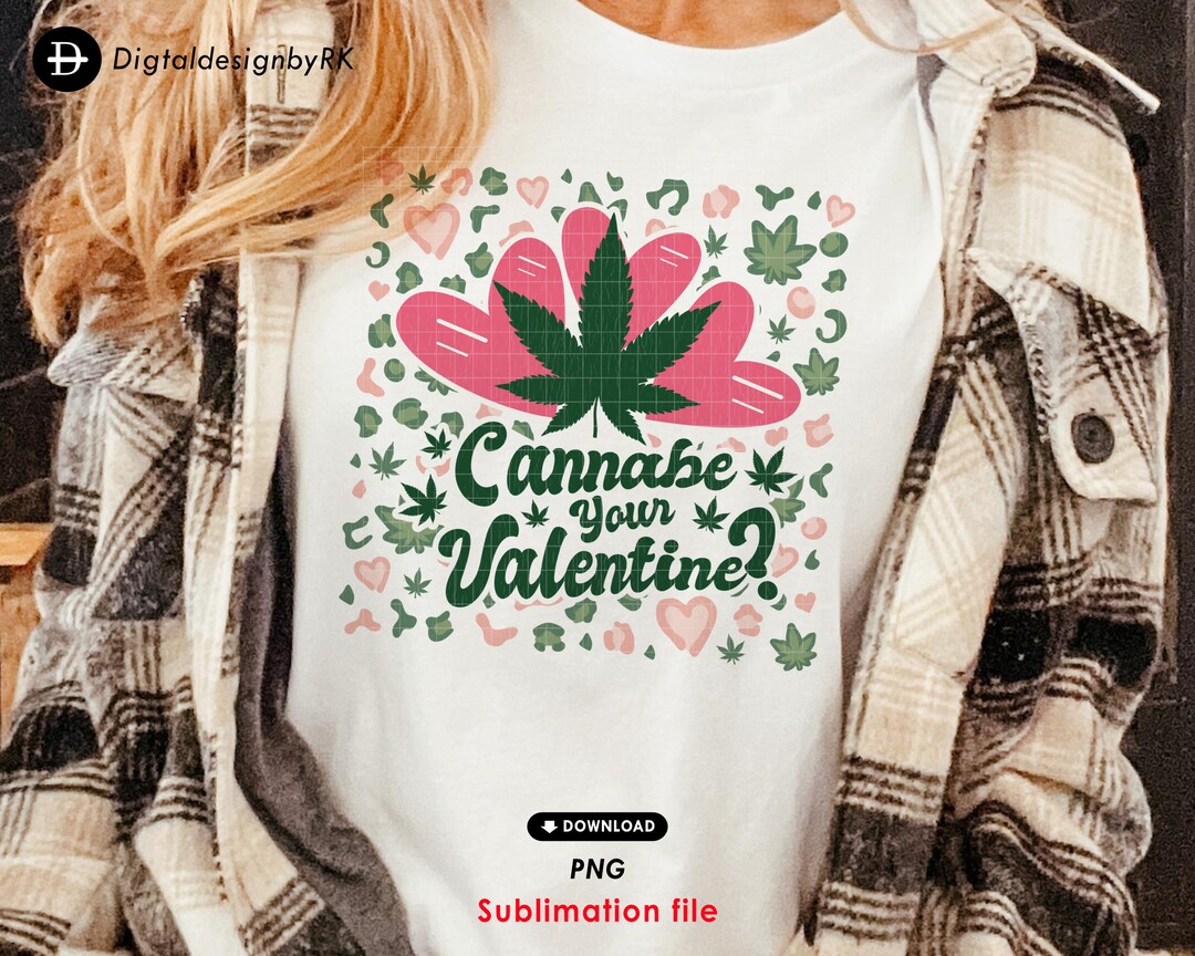 Cannabe Your Valentine Vintage, Can I Be Your Valentine Pastel Weed ...