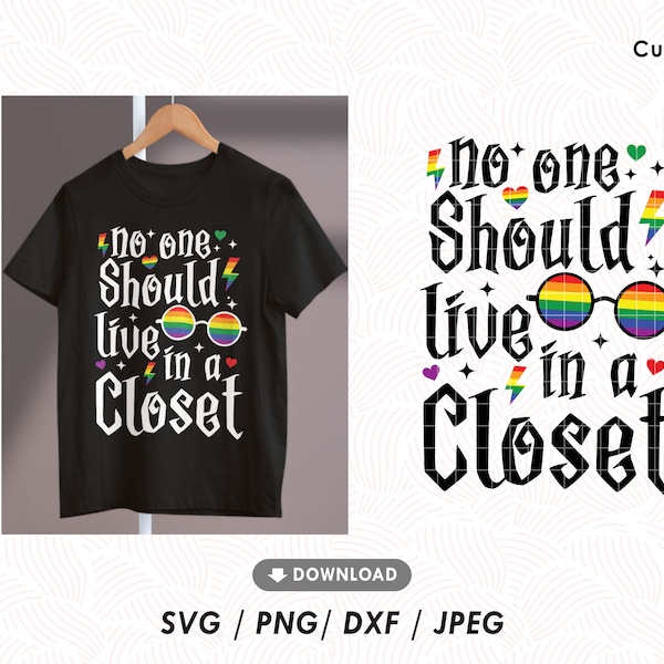 No One Deserves to Live in a Closet Png - Etsy