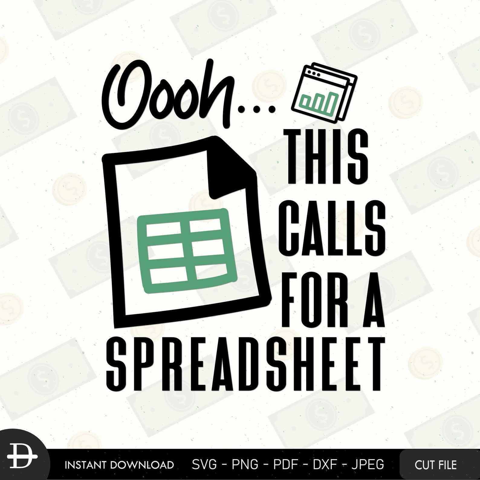 This Calls for A Spreadsheet Svg Funny Accountant Quote Svg - Etsy UK