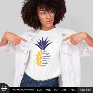 Be A Pineapple Quote Svg | Stand Tall Svg | Wear a Crown and Be Sweet ...