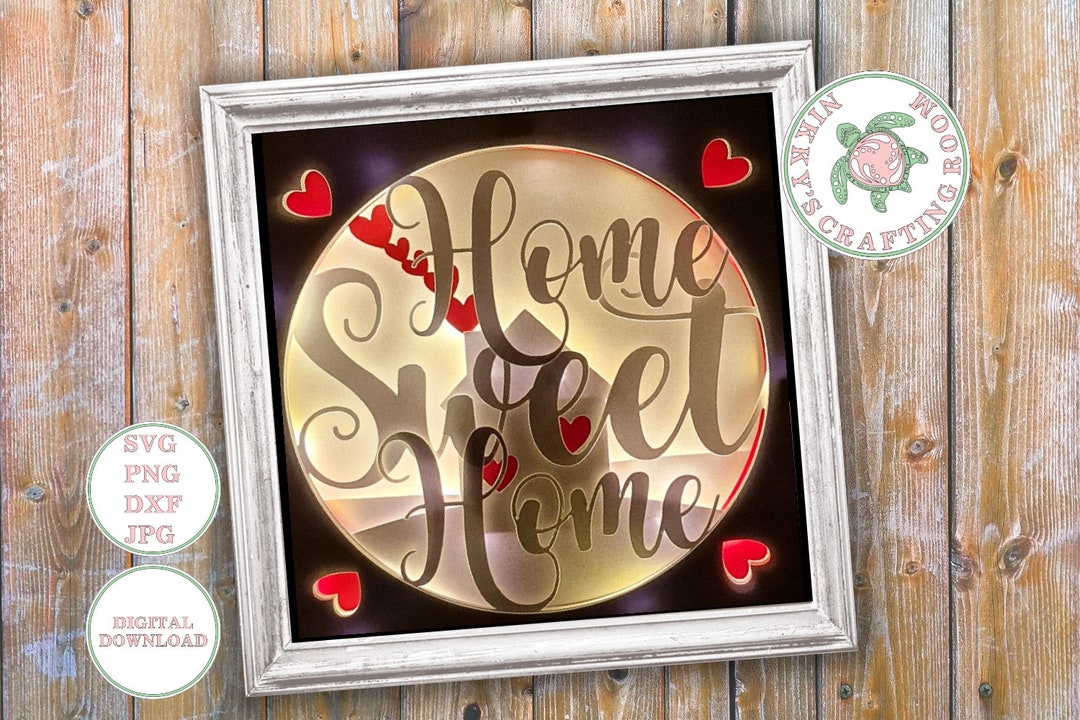 Home Sweet Home 3D Shadow Box Svg,light Box Template,digital Download ...