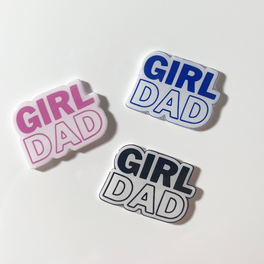 Girl Dad Croc Shoe Charm - Etsy