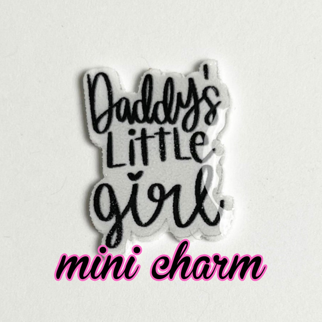 Mini Daddy's Little Girl Croc Shoe Charm - Etsy