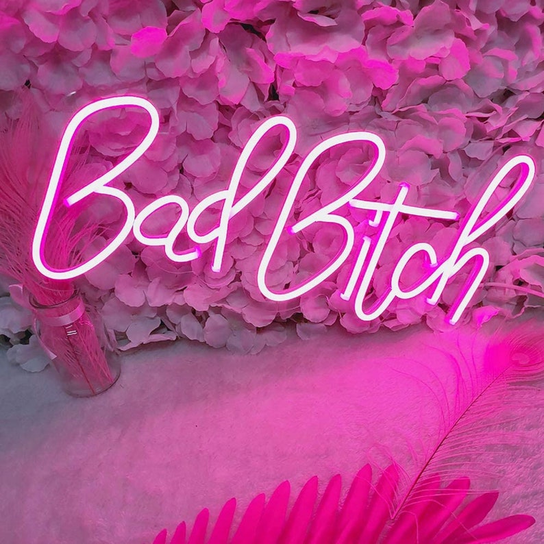 Bad Bitch Neon Signs Lightcustom Neon Sign Neon Sign Led | Etsy