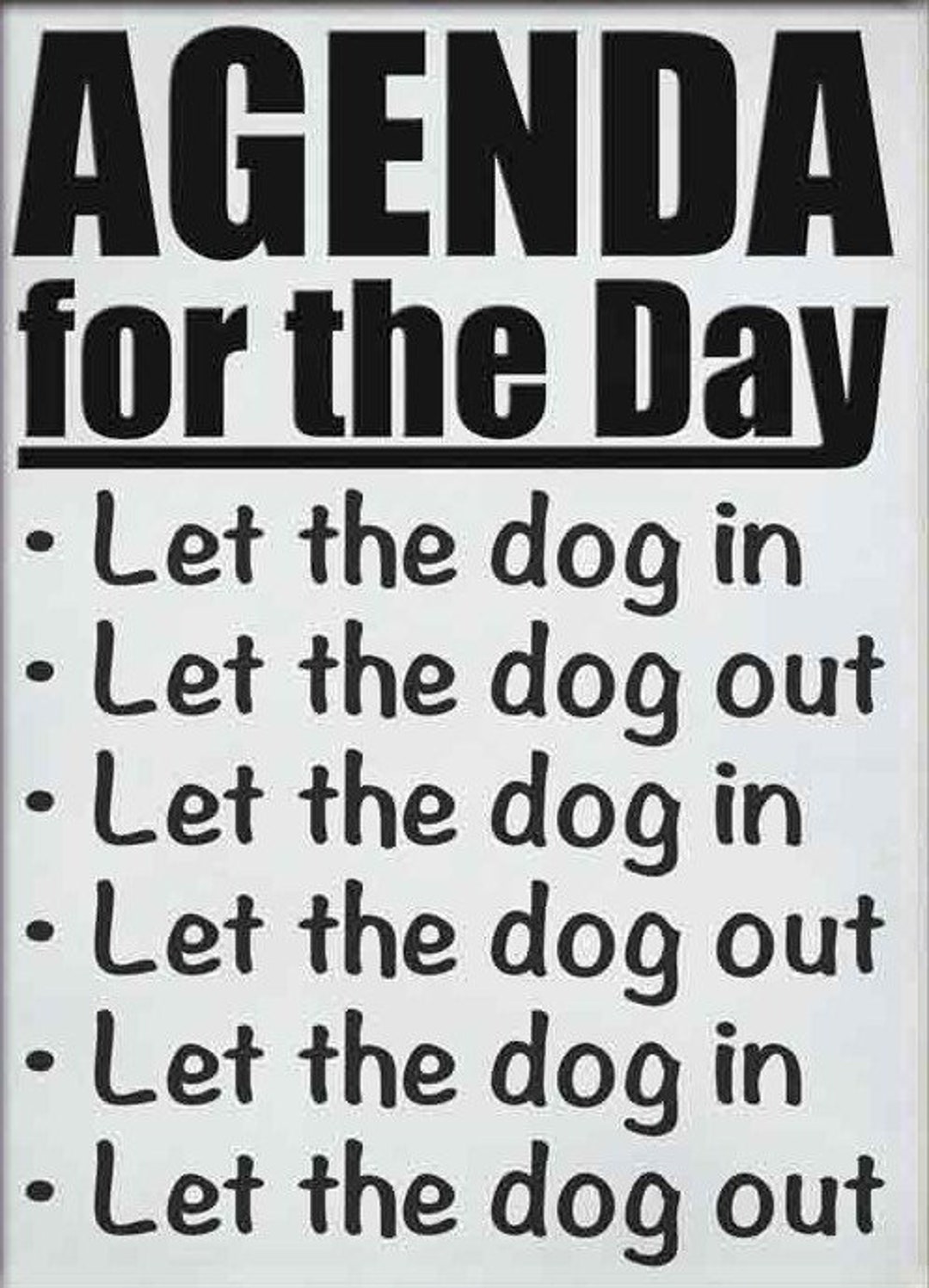 My Daily Dog Agenda Funny Poster Framing Print Animal Pet Wall Decor - Etsy