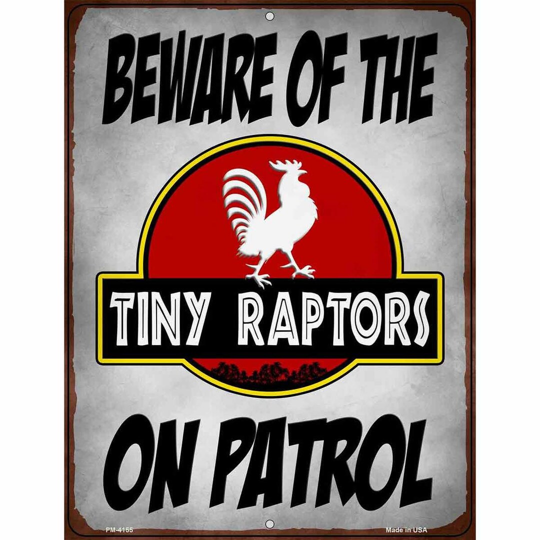 Chickens Warning Beware Tiny Raptors Novelty Metal Parking Sign - Etsy